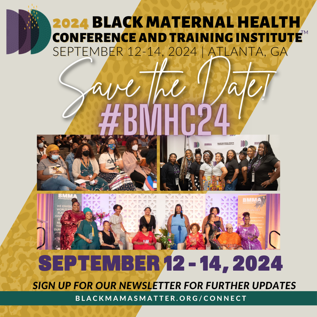 Black Mamas Matter Alliance Advancing Black Maternal Health Rights